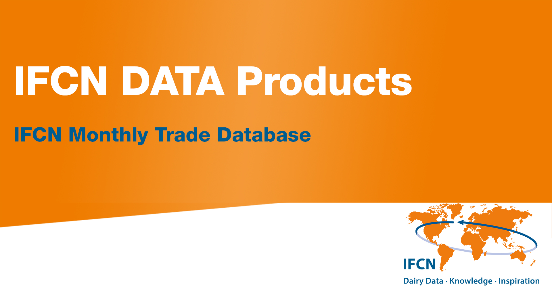 IFCN Data Products - Release 2020 IFCN Dairy Research Network