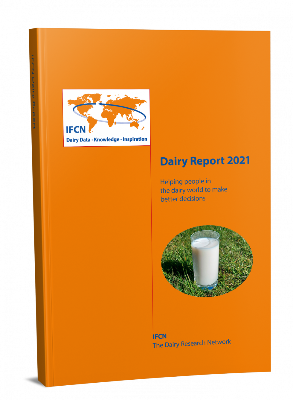 IFCN Dairy Report - IFCN Dairy Research Network